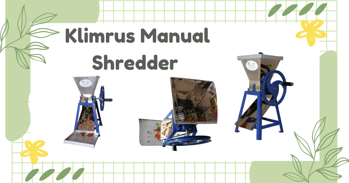 World’s No. 1 Manual Shredder by Klimrus - Guidebest Compost Techniques.